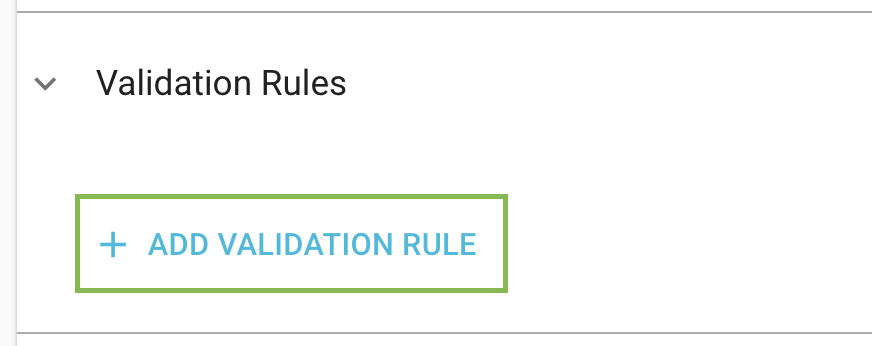Validation Rules – Clinical